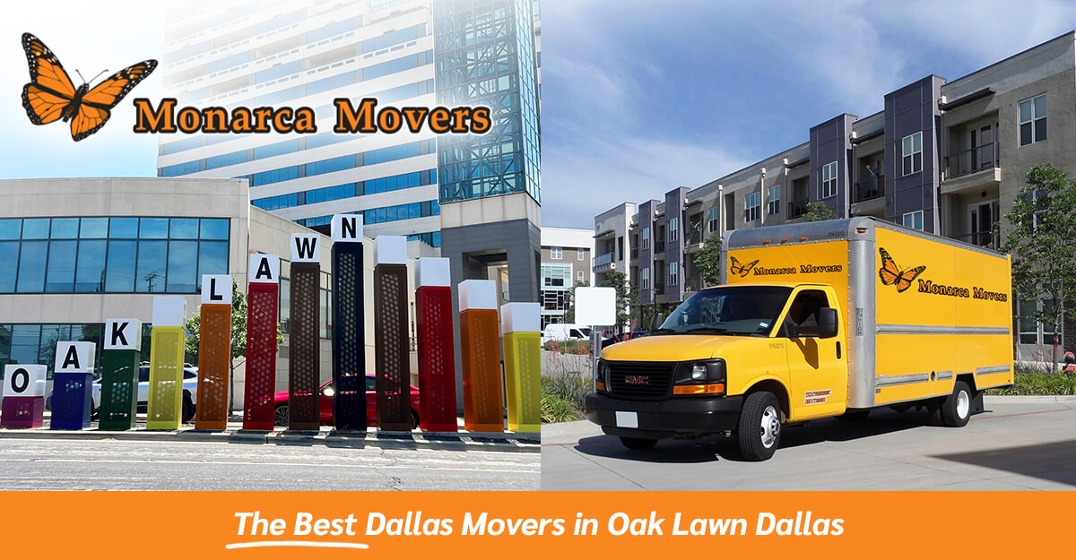Dallas Movers Oak Lawn | Monarca Movers Dallas